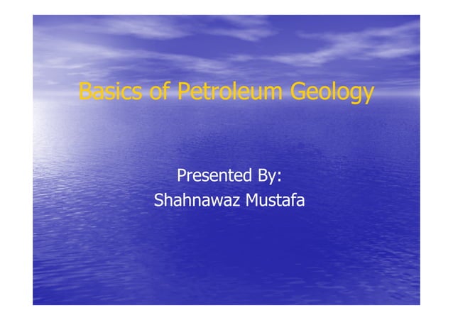 Basics of petroleum geology | PDF