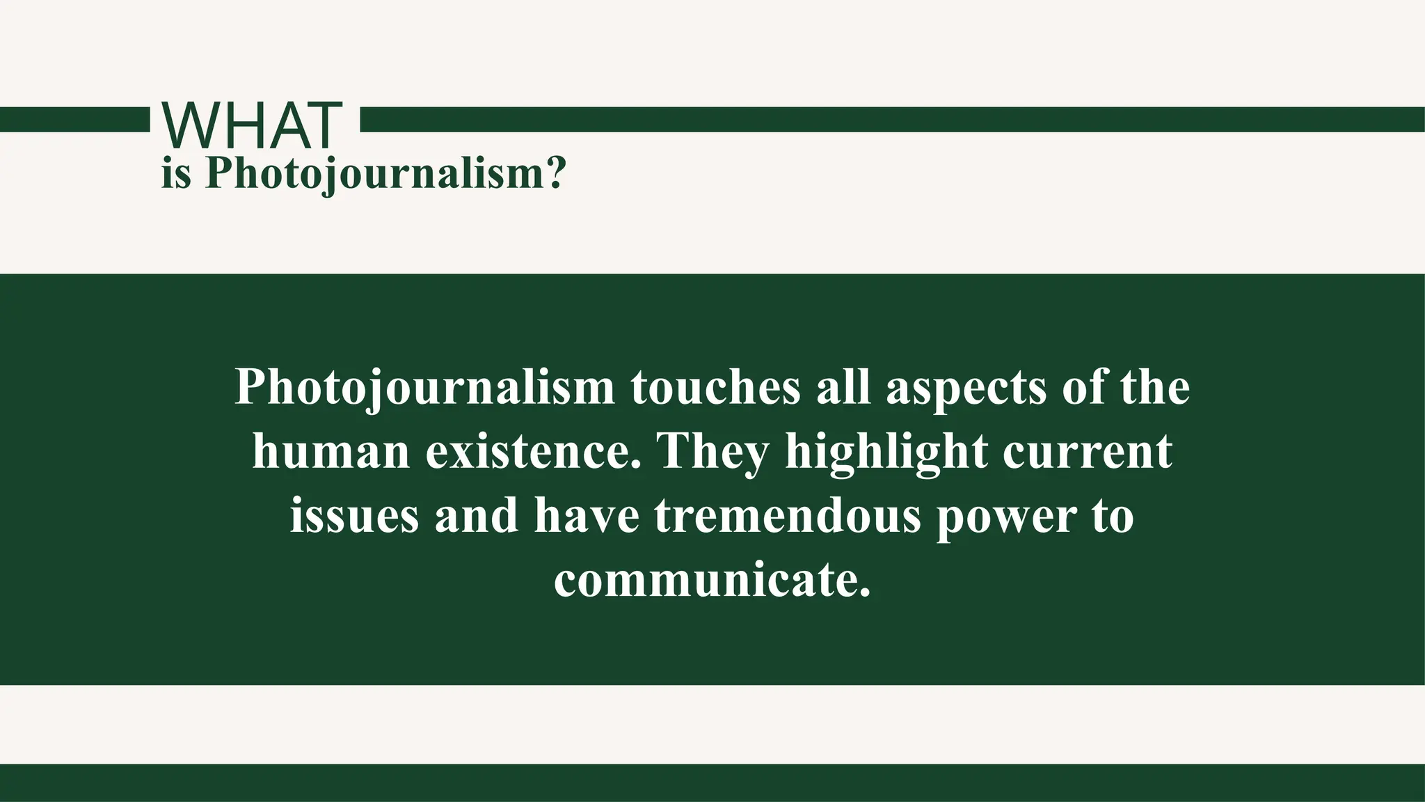 Photojournalism - Basics of Photojournalism.pptx