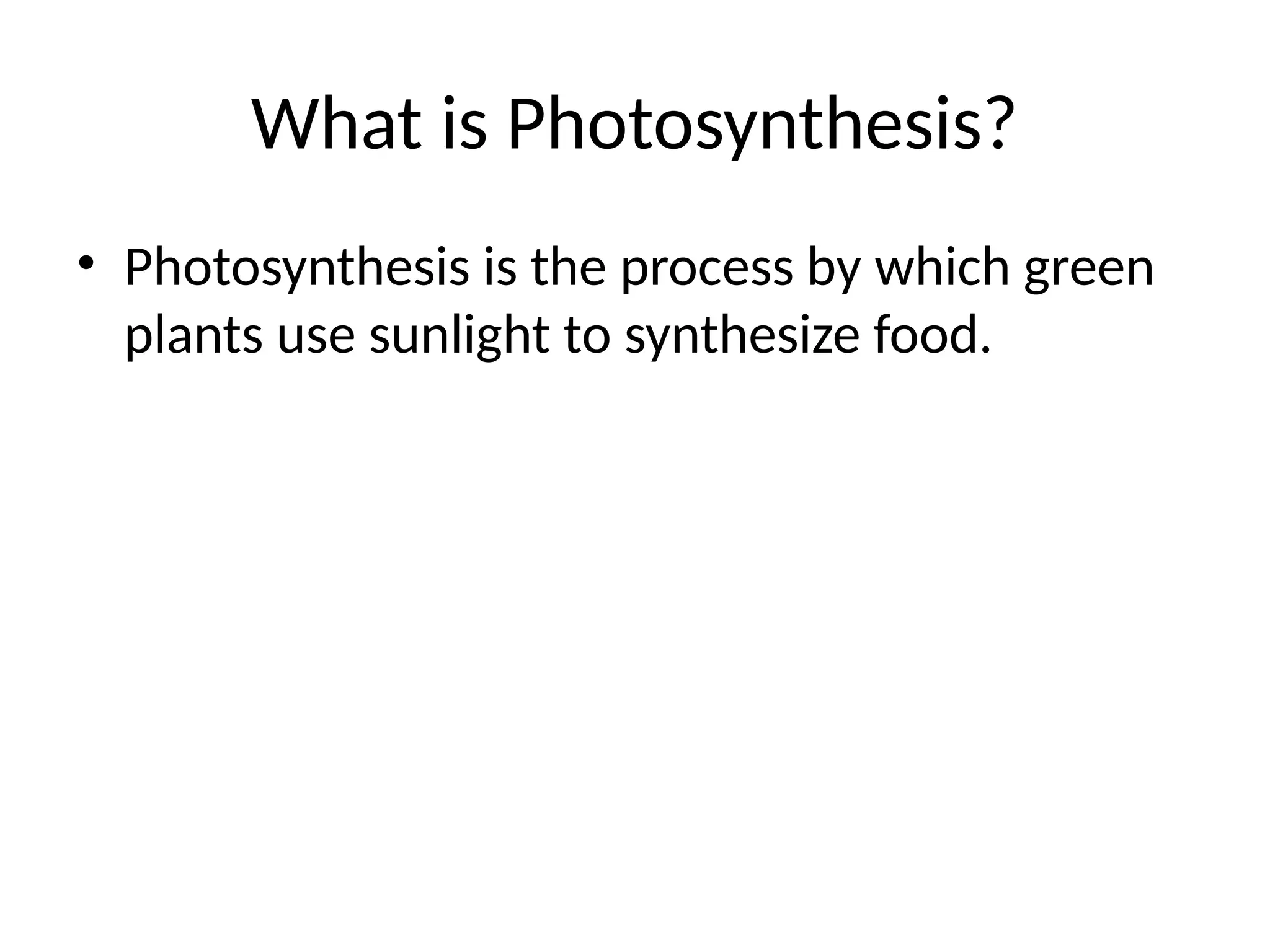 Basics of Photosynthesis Presentation: A Presentation Of Photosynthesis ...
