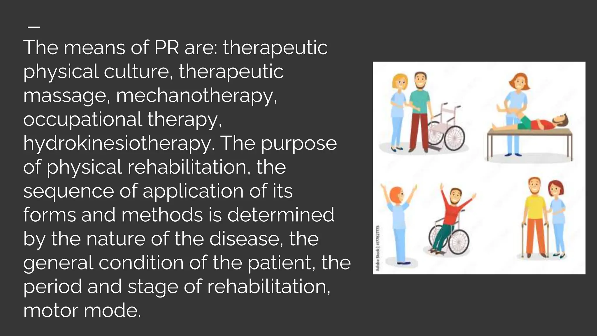 Basics of physical rehabilitation. Types of training, principles of ...