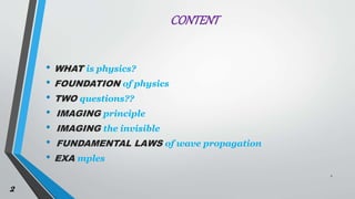 BASIC FOUNDATIONS OF PHYSICS | PPTX