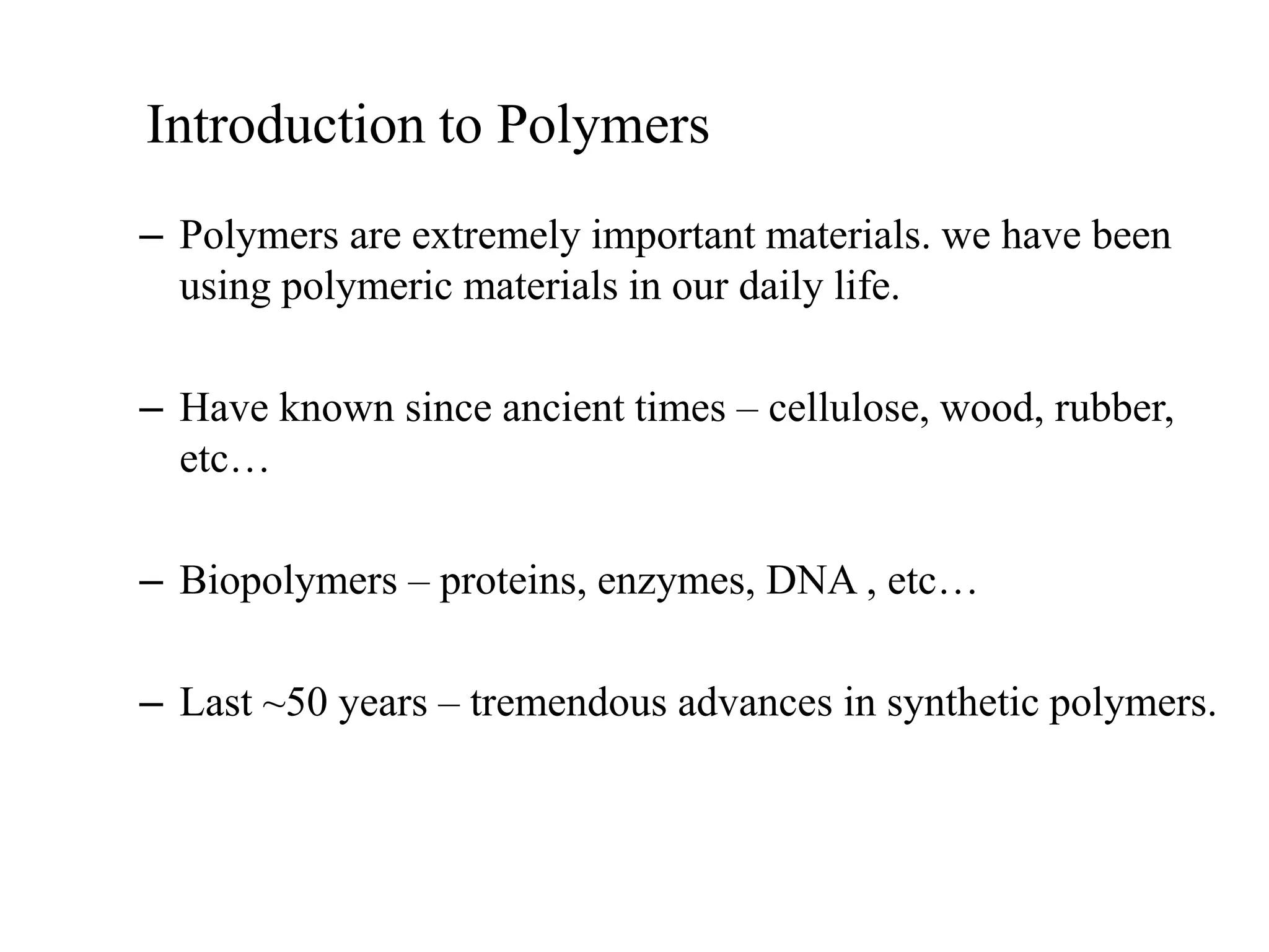 Introduction to Polymers | PPTX