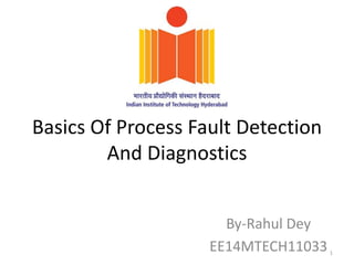 Basics of process fault detection and diagnostics | PPTX