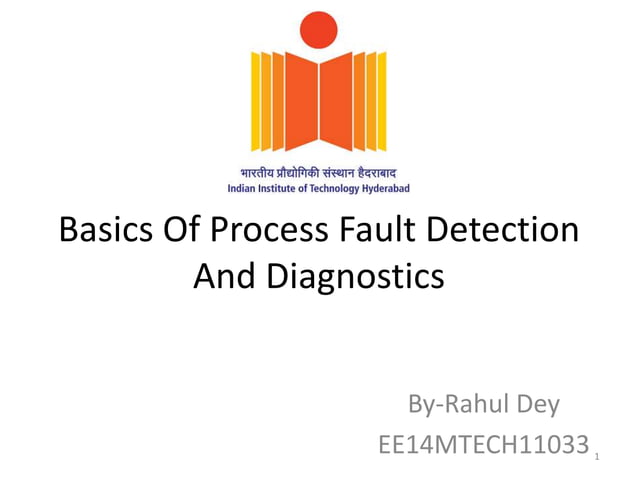Basics of process fault detection and diagnostics | PPTX Basics of process fault detection and diagnostics | PPTX