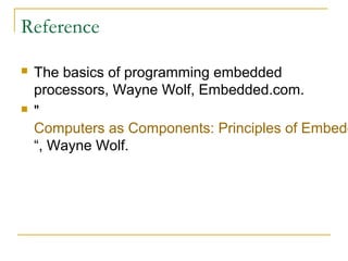 Basics of programming embedded processors | PPT | Programming Languages ...