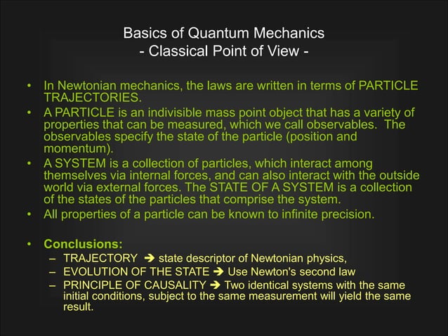 Basics of Quantum Mechanics: - Why Quantum Physics? - | PPT
