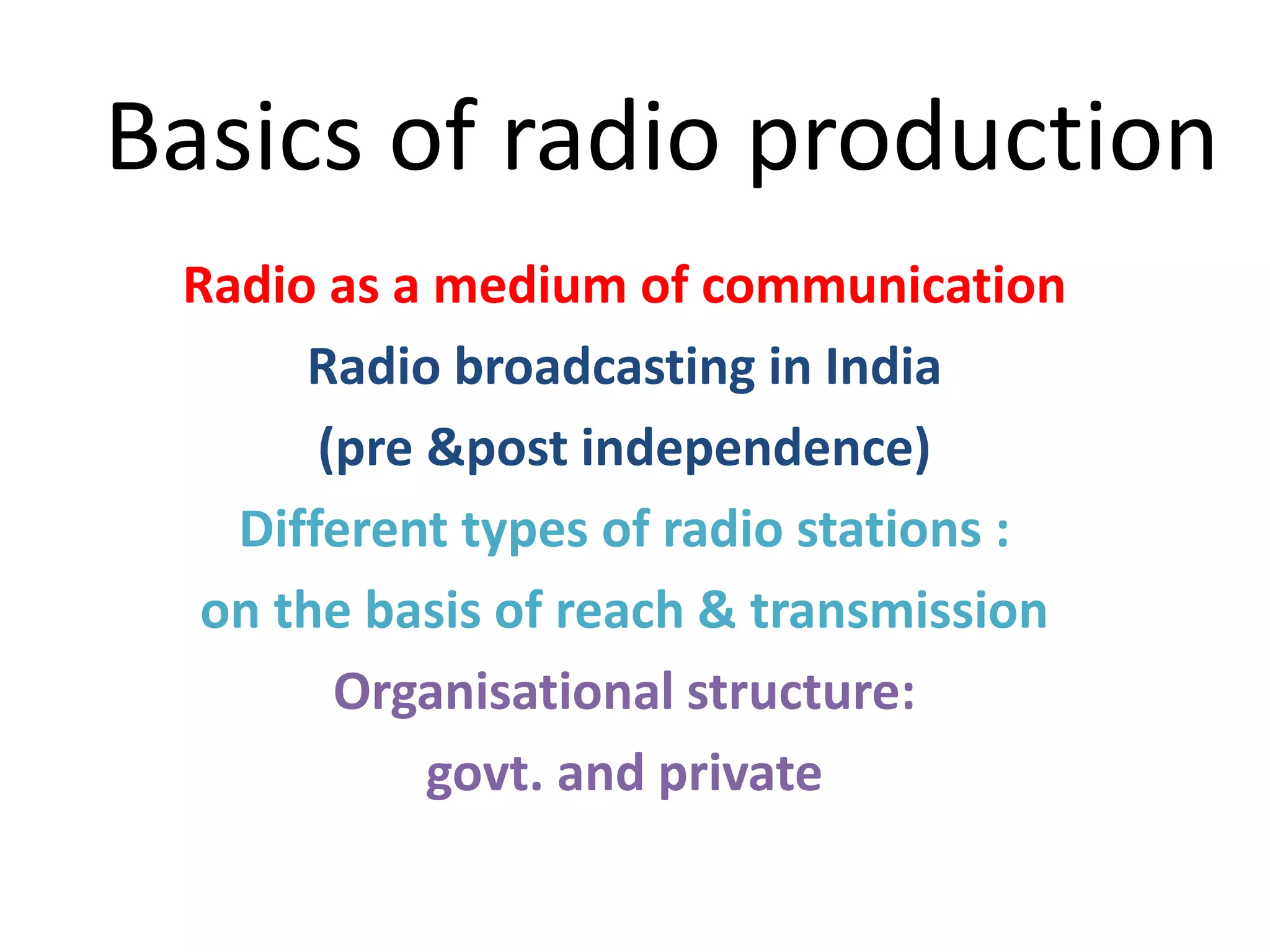Basics of radio production | PPTX