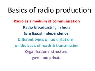 Basics of radio production and broadcasting | PPT