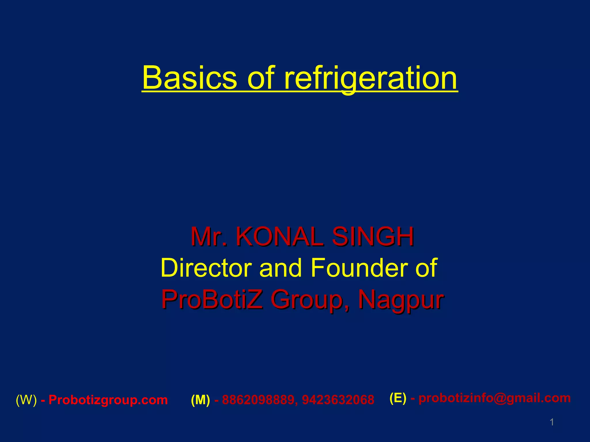 Basics of Refrigerartion | PPT