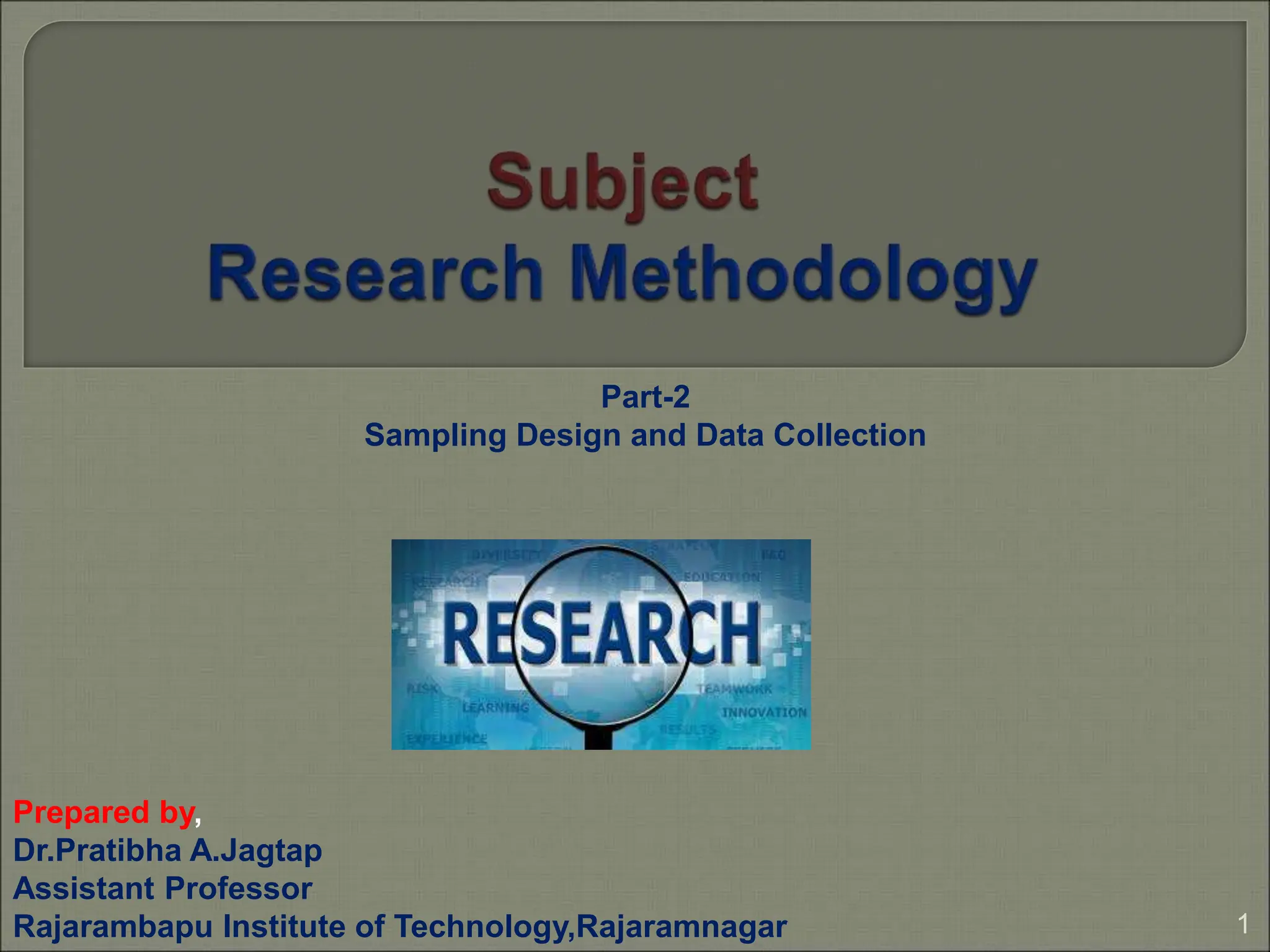 Basics of Research Methodology- Part-II.ppt