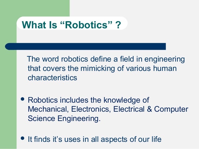 Basics of robotics