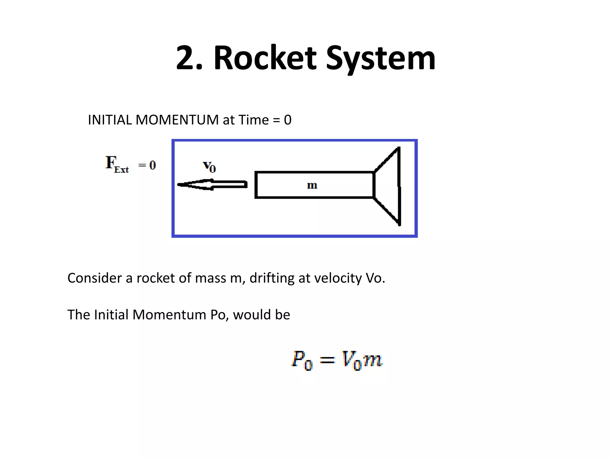 Basics of Rocket Propulsion Part 2 The Thrust Equation | PPTX