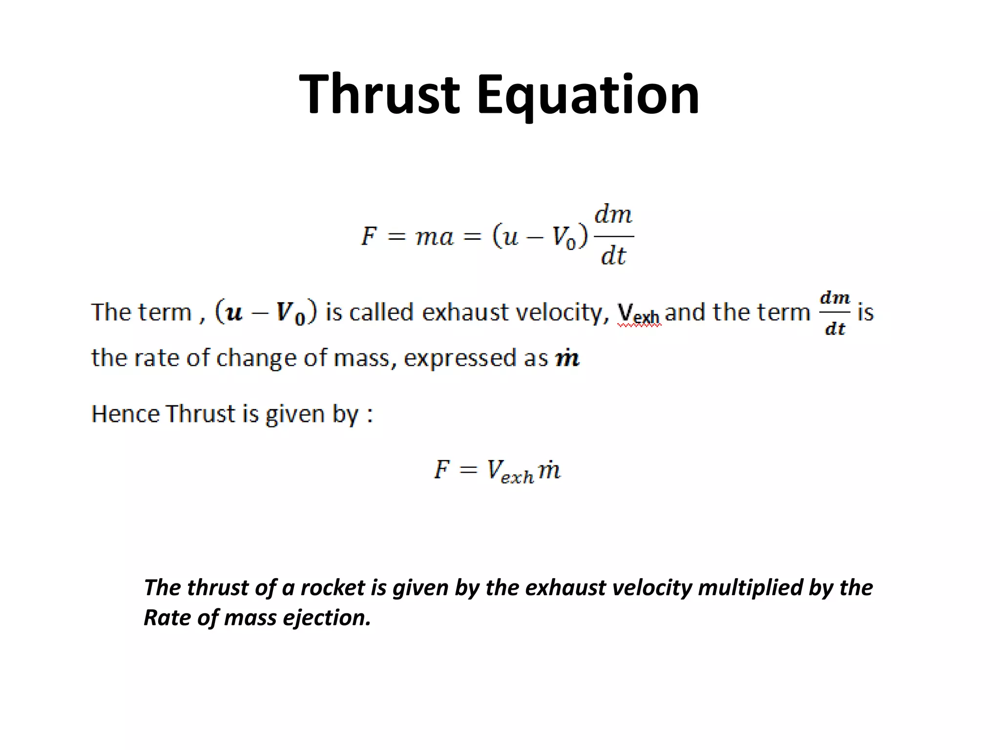 Basics of Rocket Propulsion Part 2 The Thrust Equation | PPTX
