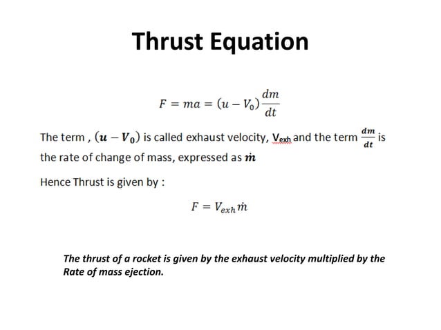 Basics of Rocket Propulsion Part 2 The Thrust Equation | PPTX