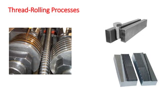 Basics of rolling process | PPSX