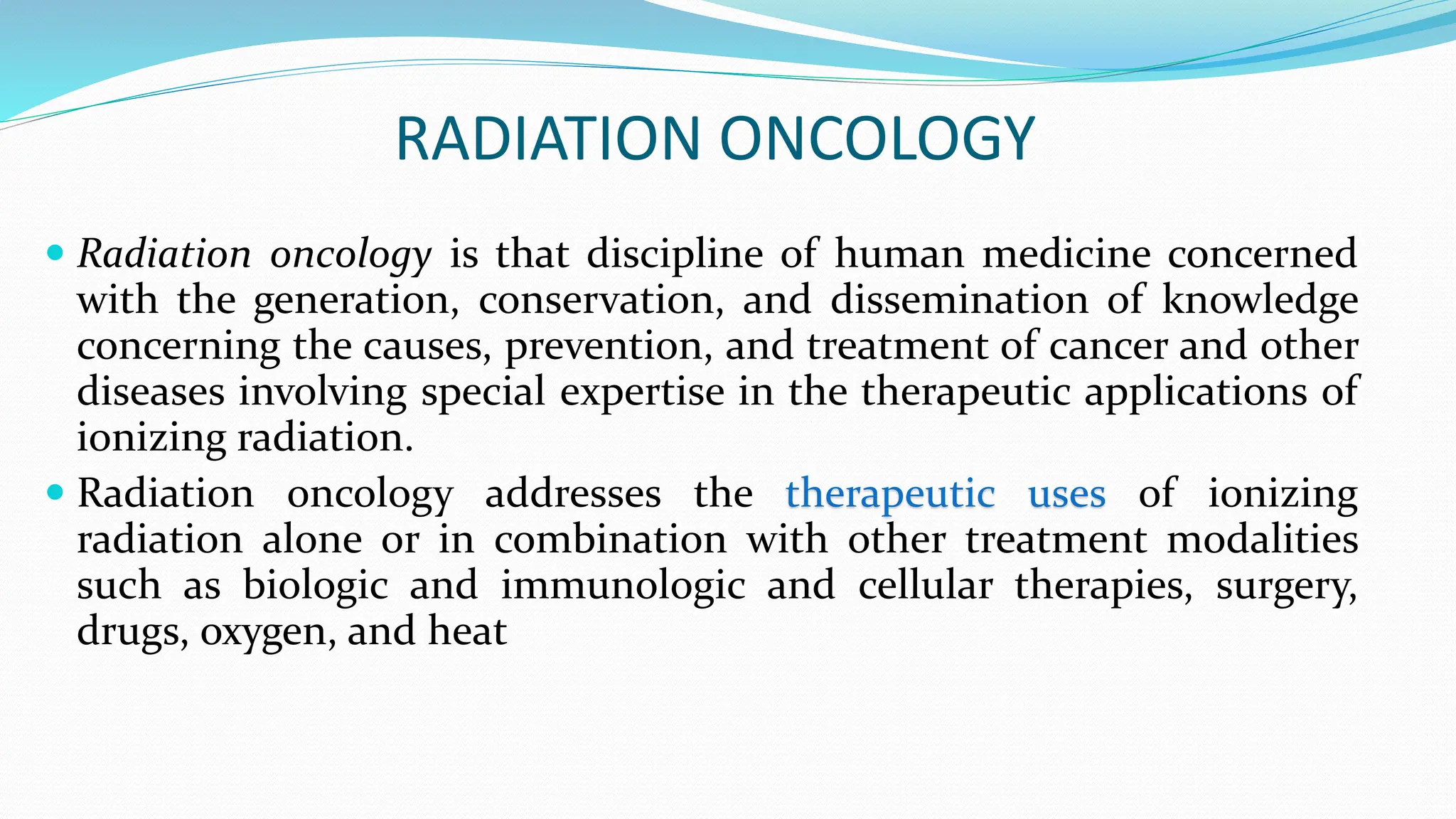 BASICS OF RADIATION THERAPY/RADIATION ONCOLOGY | PPTX
