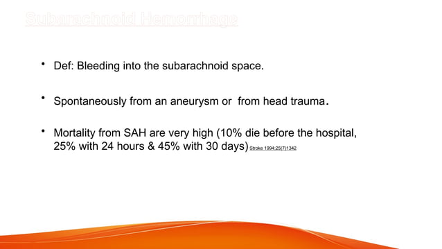 Basics of Sub Arachnoid Hemorrhage..pptx