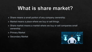 Basics of share market | PPTX