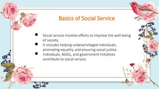 Basics of social service-NGO role in social serviceNSS.pptx