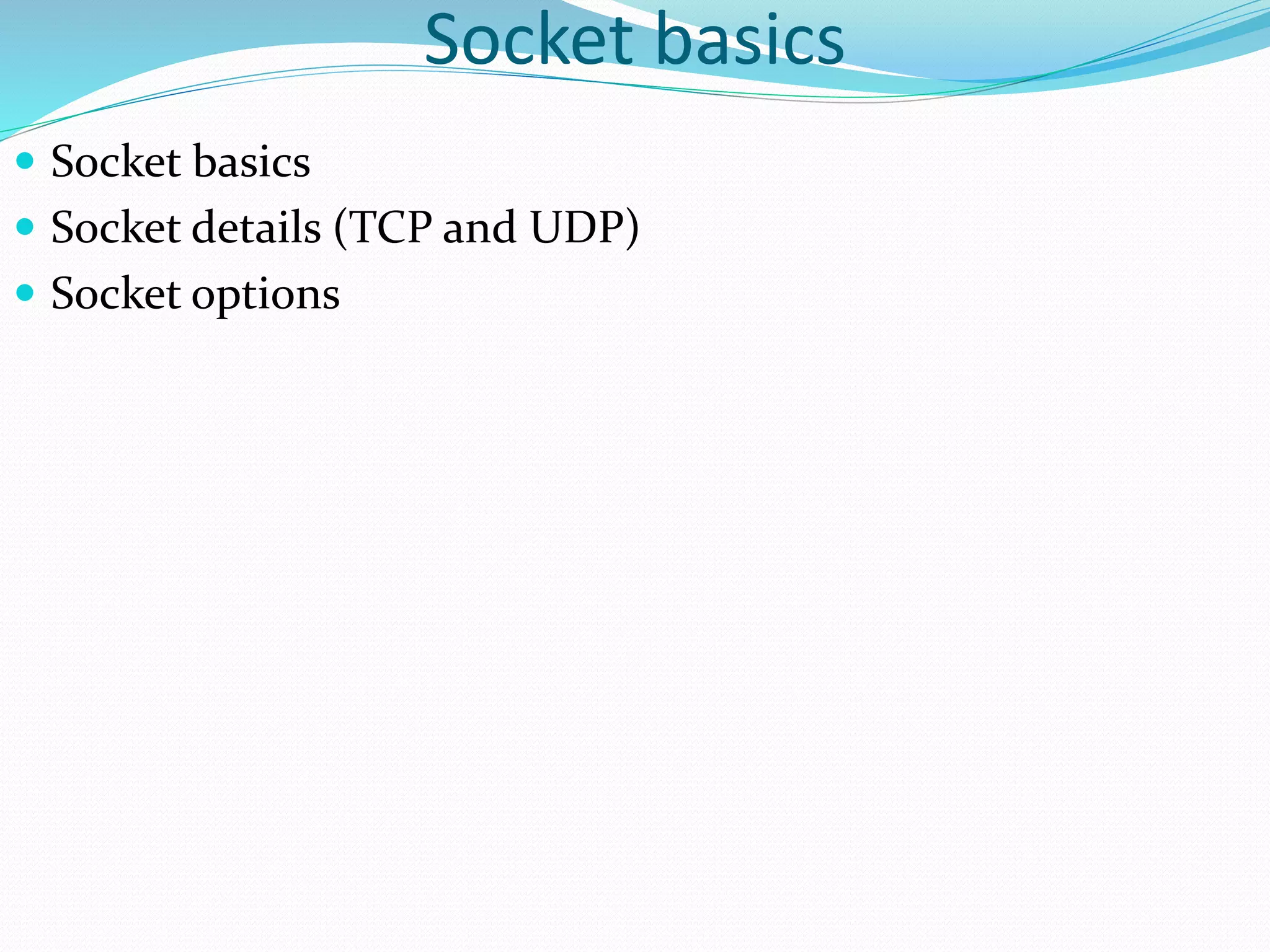Basics of sockets | PPTX