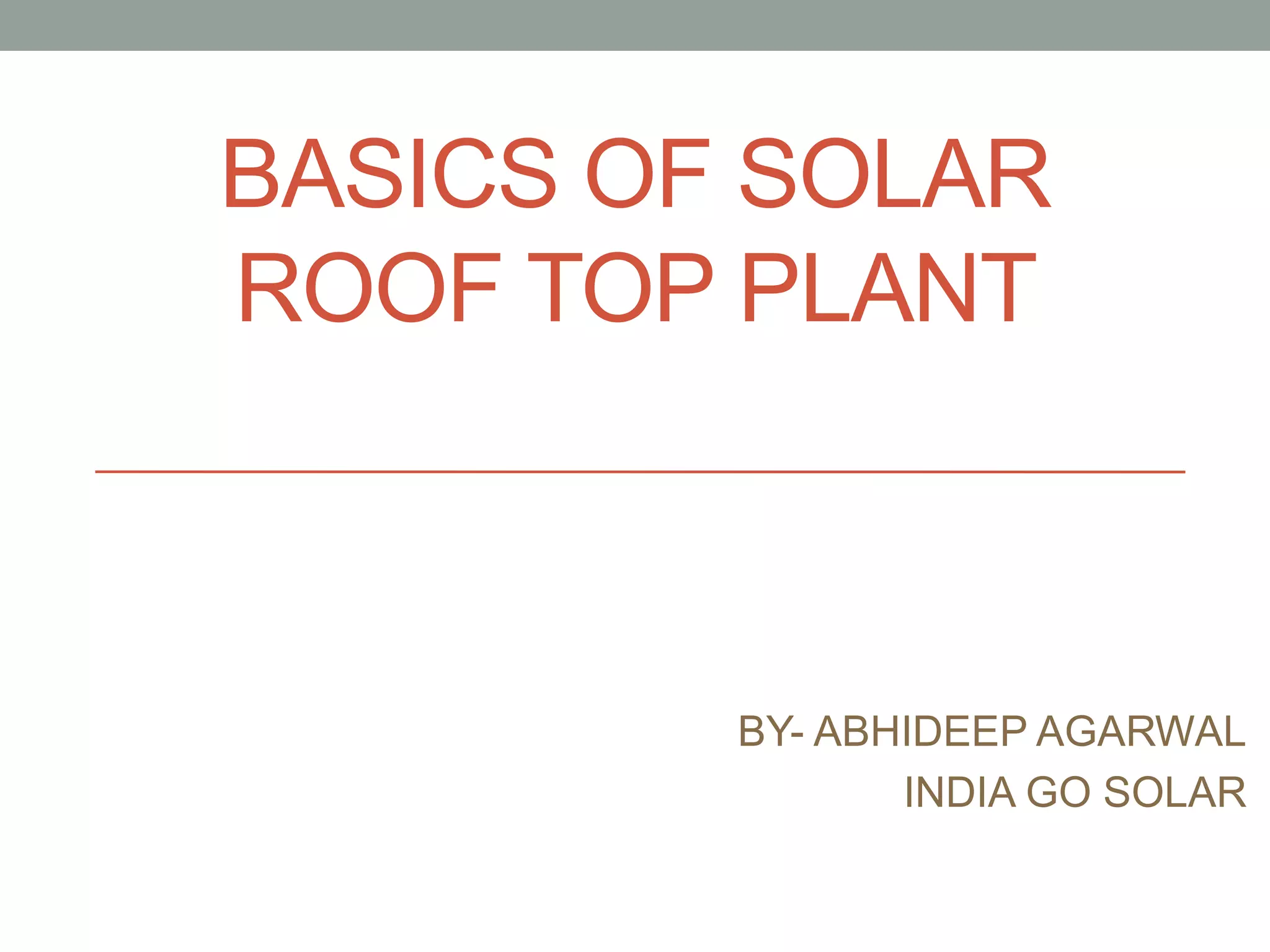 BASICS OF SOLAR ROOF TOP PLANT.pdf