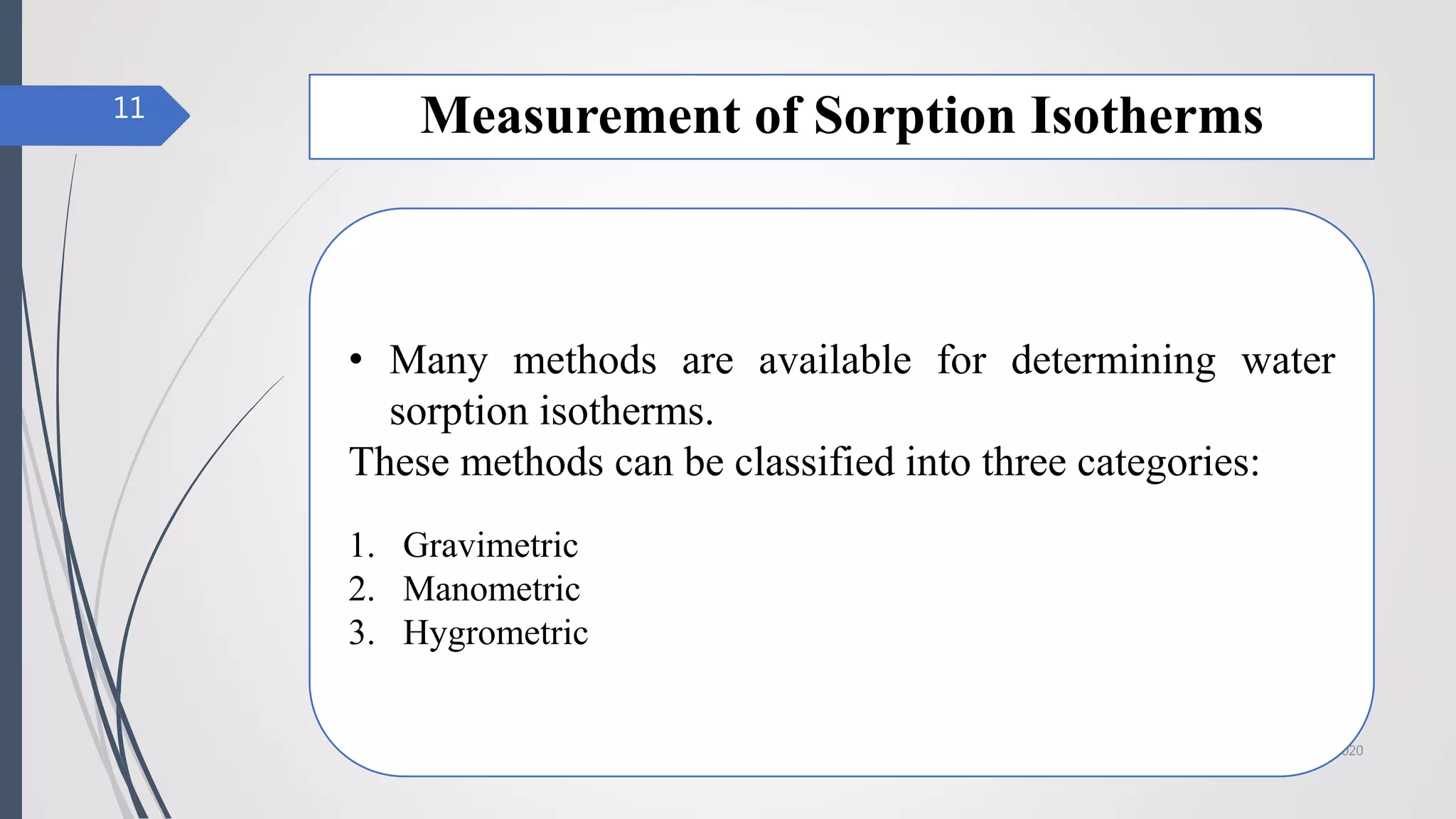 Basics of sorption isotherm & its applications in food processing | PPTX