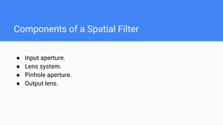 Basics of spatial filtering.pptx | Cameras and Camcorders | Consumer ...