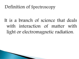 Basics of spectroscopy | PPT | Free Download