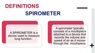 BASICS OF SPIROMETRY IN RESPIRATORY PHYSIOLOGY.pptx