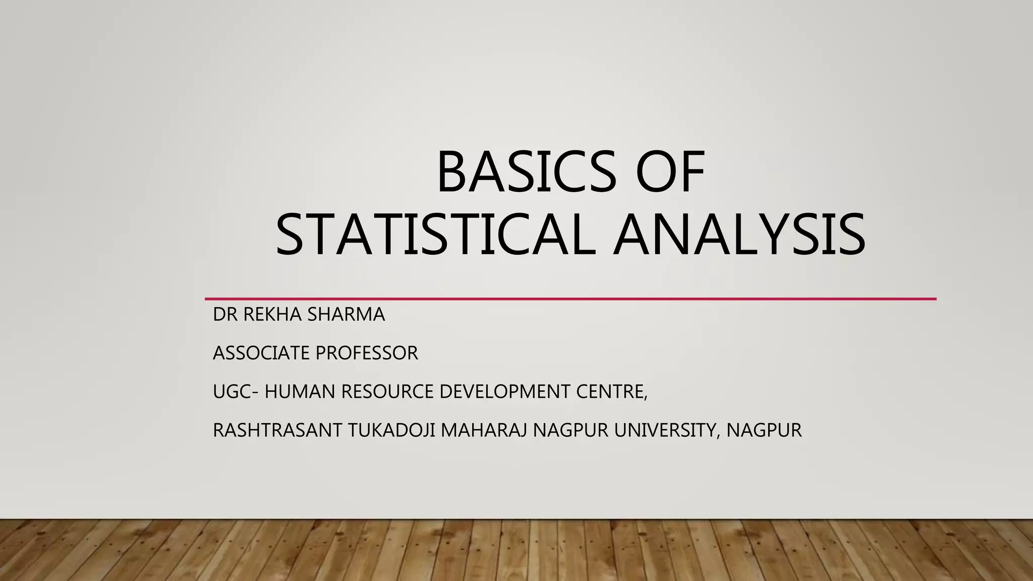 Basics Of Statistical Analysis PPTX
