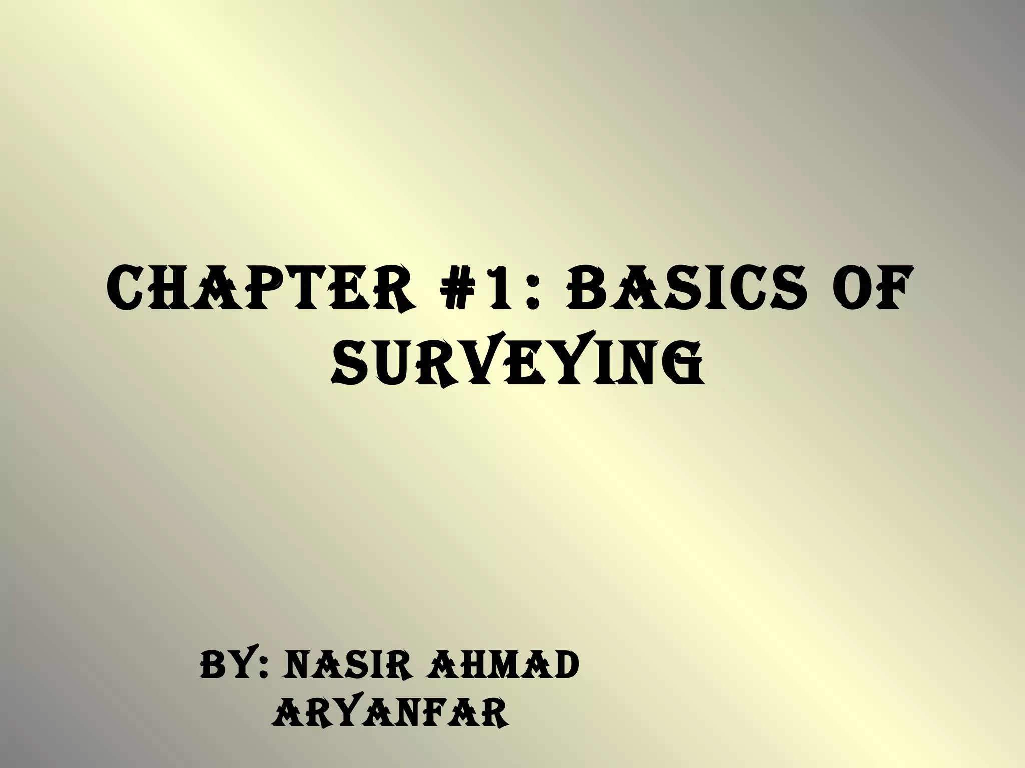 Basics of surveying | PPT