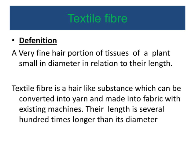 Basics of textile fibers.pptx
