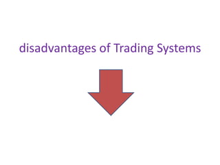 Basics of trading system | PPT