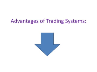 Basics of trading system | PPT