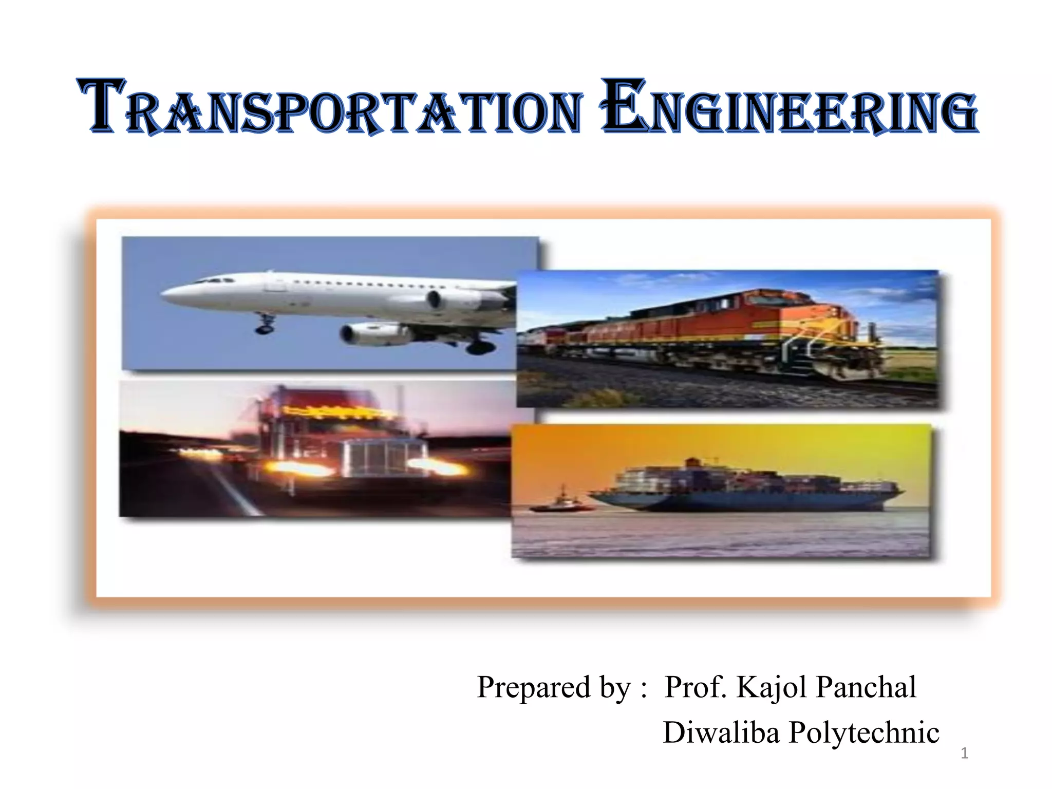 Basics of Transportation Engineering | PDF