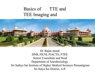 BASICS OF TTE trans tracheal echo& TEE.pptx