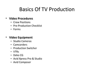 Basics of tv production | PPT