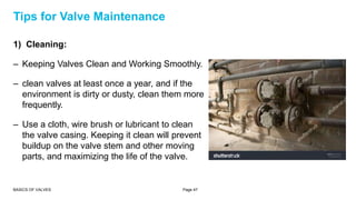 Basics of valves | PPTX