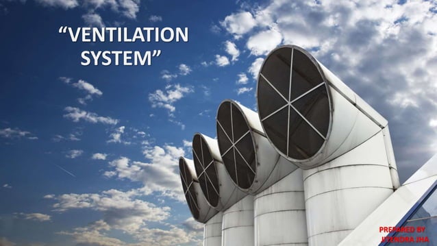Basics of ventilation by jj | PPTX | Indoor Environmental Quality ...