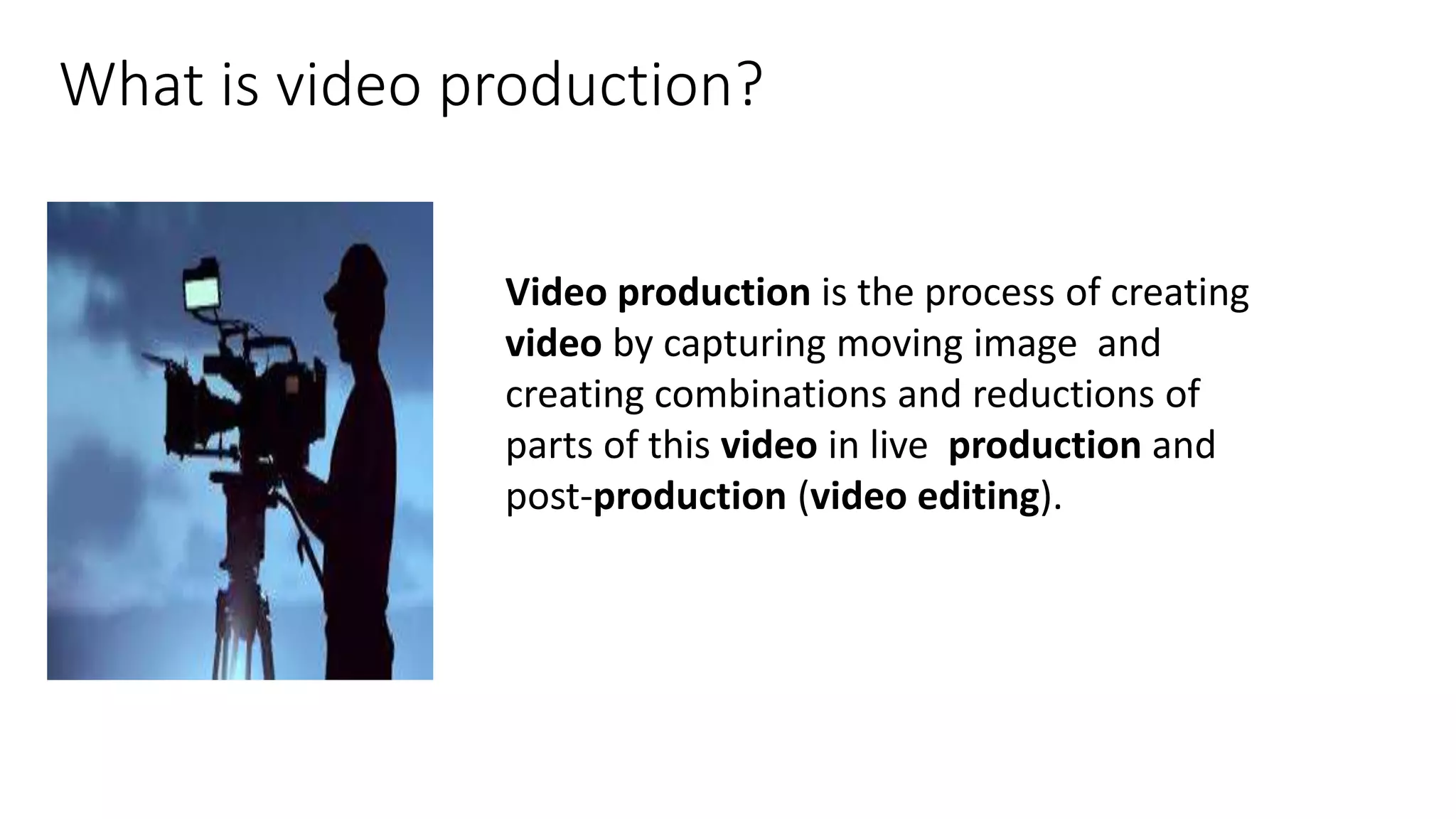 Basics of videography | PPTX