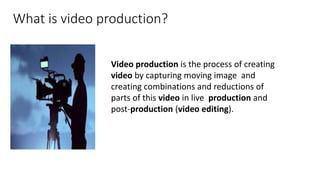 Basics of videography | PPTX