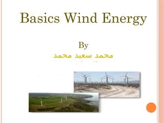 Basics_of_Wind_Energy and generation .pptx