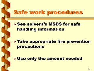 Basic solvent presentation for awareness.ppt