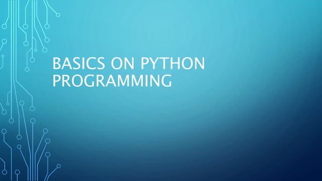 Basics on Python Programming.pptx