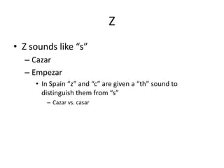 Basic Spanish pronunciation | PPT