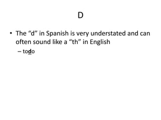 Basic Spanish pronunciation | PPTX