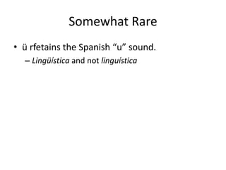 Basic Spanish pronunciation | PPTX