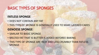 Basic sponges and cakes | PPTX