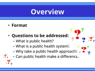 BASICS PUBLIC HEALTH In UNITED STATES... | PPTX