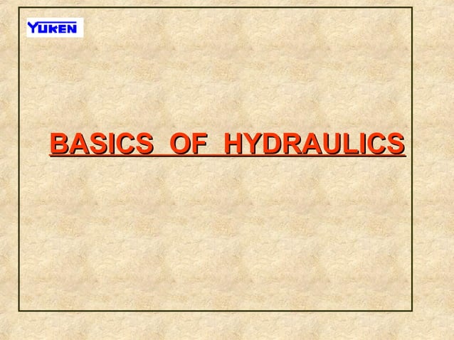 Basics hydraulics | PPT